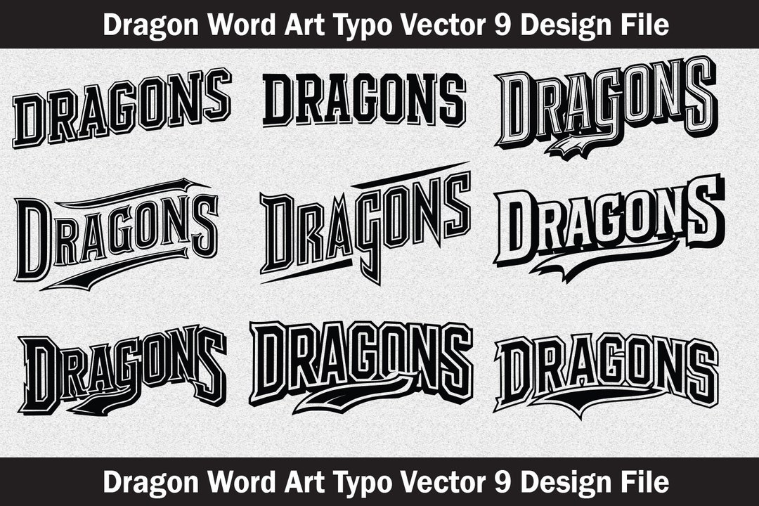 Dragons Word Art SVG, Typography Vector Graphics (digital Download) - Etsy