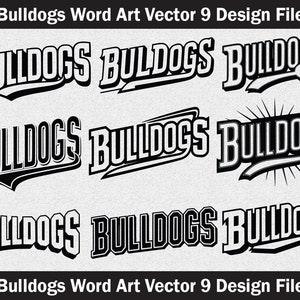 Bulldogs Mascot SVG, Typography Word Art (digital Download) - Etsy