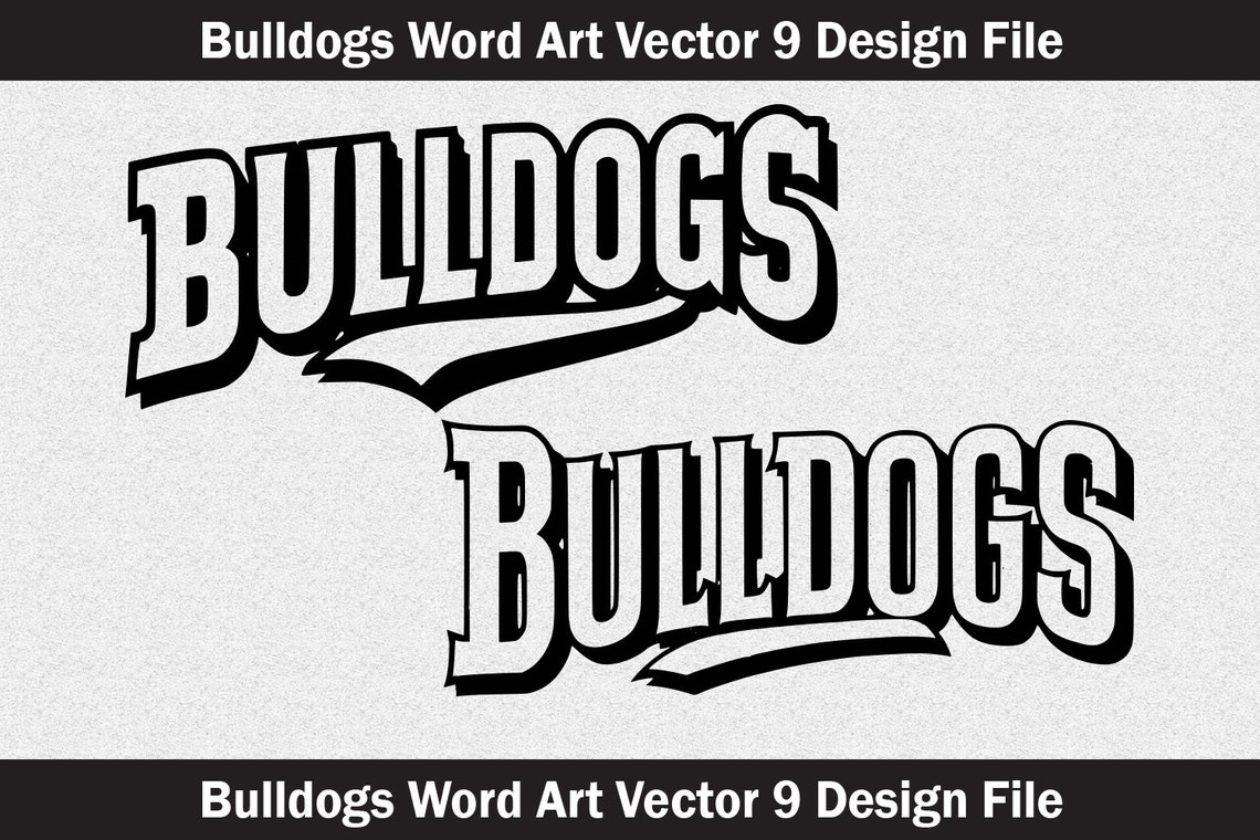 Bulldogs Mascot SVG, Typography Word Art (digital Download) - Etsy