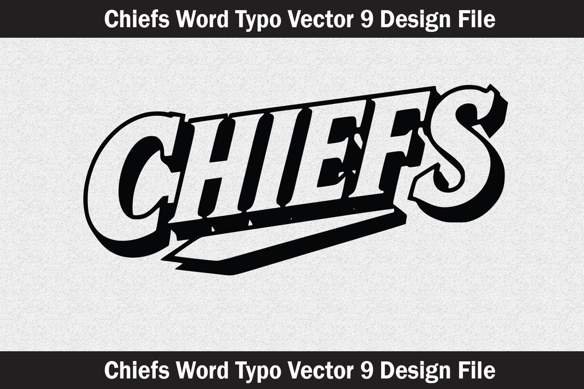 Chiefs Typography (svg, Png, Eps, Dxf, Pdf) (digital Download) - Etsy
