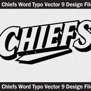 Chiefs Typography (svg, Png, Eps, Dxf, Pdf) (digital Download) - Etsy