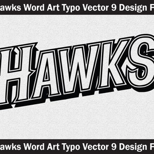 Hawks Svg,hawks Mascot Svg,hawks Cut File,hawks Vector,hawks Word Art ...