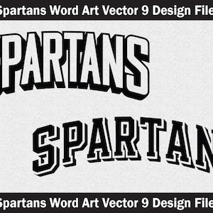 Spartans Word Art Vector (svg, Png, Eps, Dxf, Pdf) - Etsy