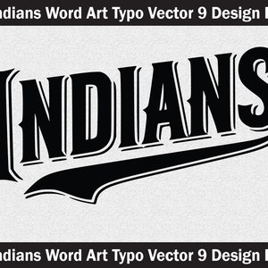 Indians Mascot SVG, Typography Word Art (digital Download) - Etsy