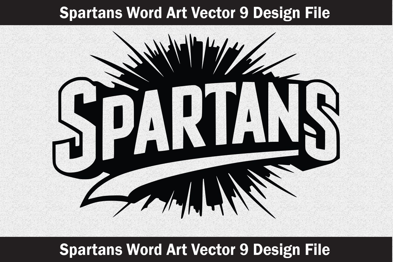 Spartans Word Art Vector (svg, Png, Eps, Dxf, Pdf) - Etsy