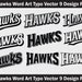 Hawks Svg,hawks Mascot Svg,hawks Cut File,hawks Vector,hawks Word Art ...
