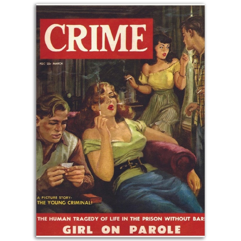 CRIME Pulp Magazine Cover-the Young Criminals-girls on Parole-museum ...