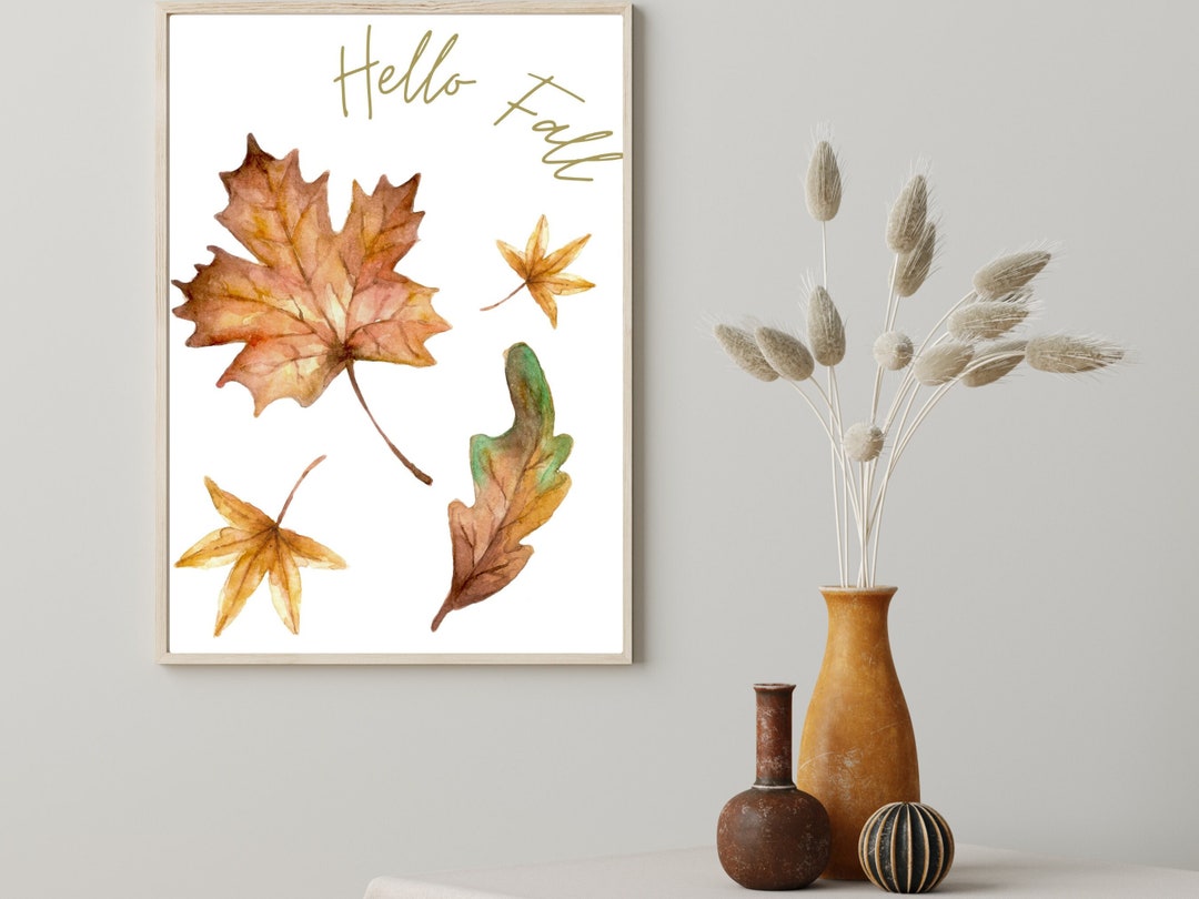 Hello Fall Leaves Printable Wall Art, Fall Leaves Wall Art, Hello Fall ...