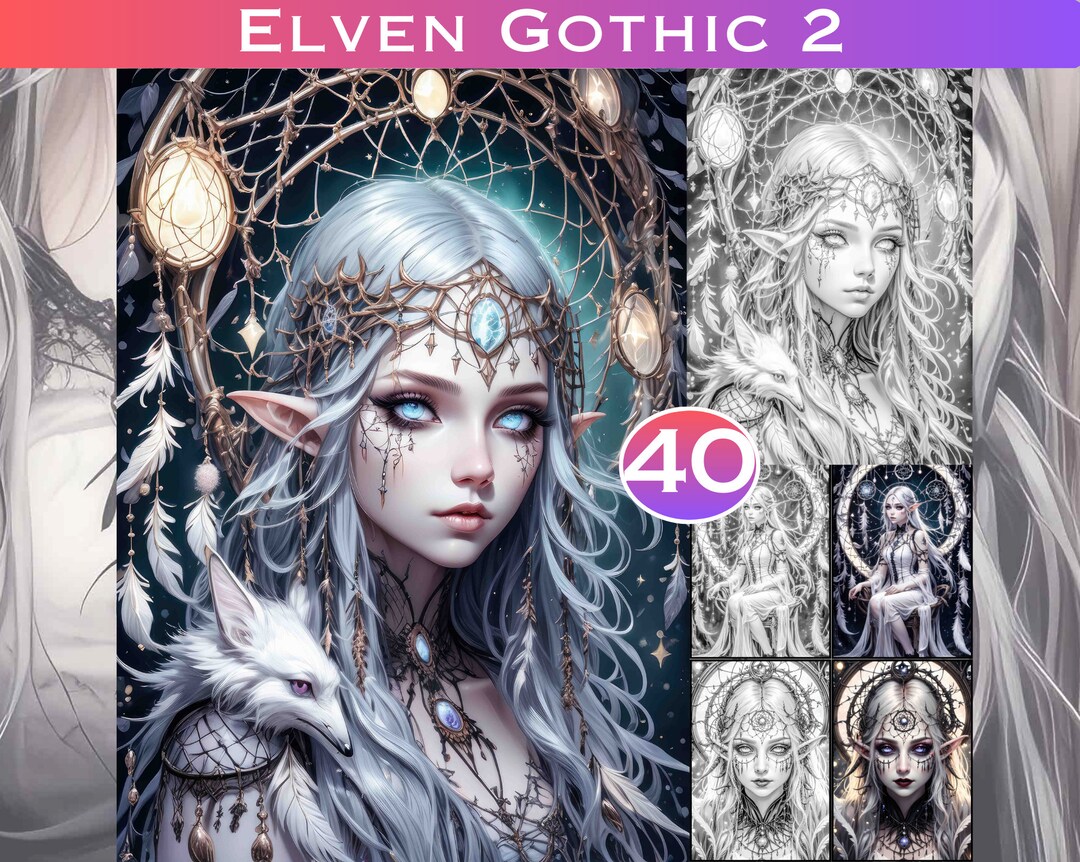 40 Elven Gothic Beauties Set 2 Coloring Book to Print at Home ...