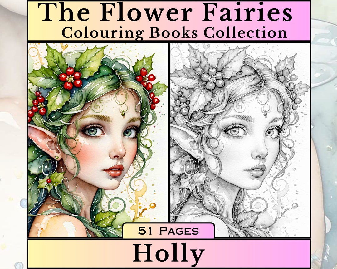 The Holly Flower Fairy Coloring Book. Adult Grayscale Coloring Book of ...