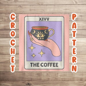 Crochet Graphgan Pattern, the Coffee Tarot Card Corner to Corner Afghan ...