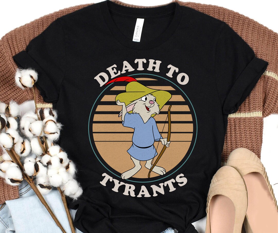 Robin Hood Skippy Rabbit Death to Tyrants Shirt, Retro Robin Hood T ...