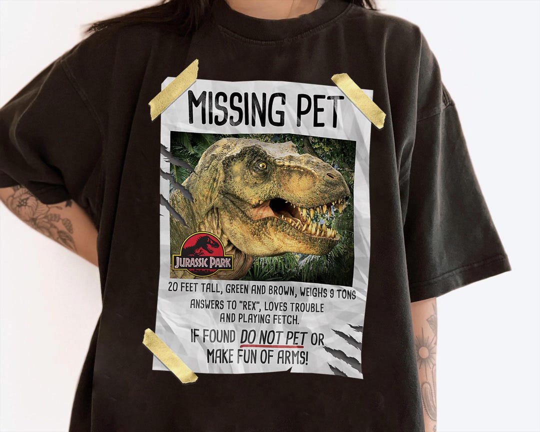 Jurassic Park Missing Pet T-rex Poster Taped Shirt, Jurassic Park ...