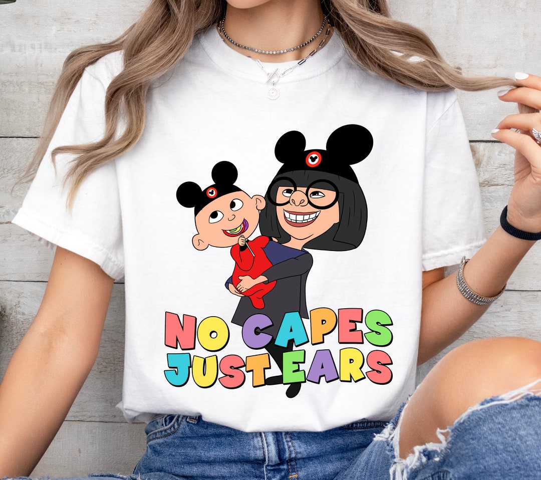 Funny Disney Edna Mode No Capes Just Mickey Ears T-shirt, Incredibles ...