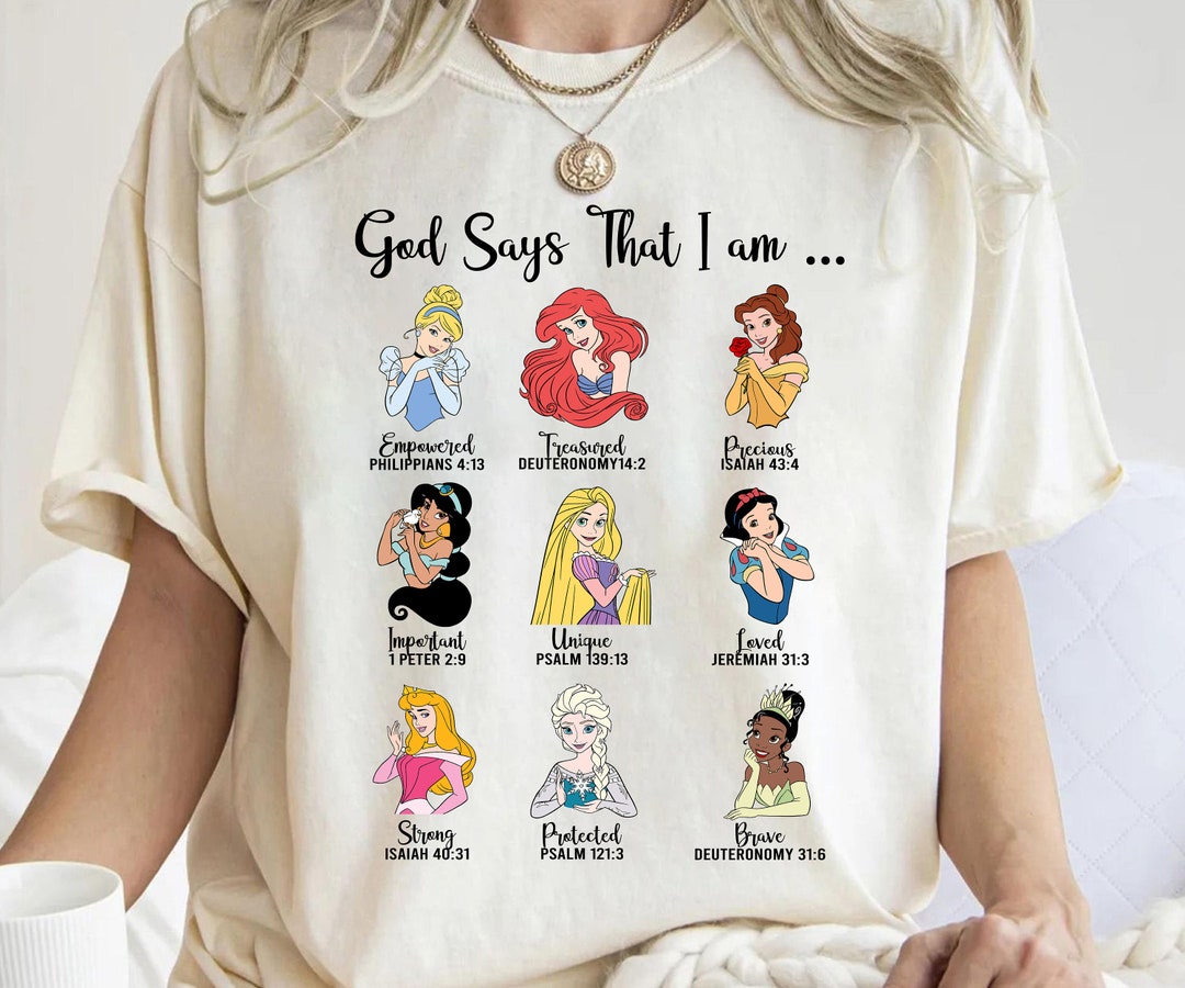God Says That I Am Princess Shirt, Disney God Says, Disney Christian ...