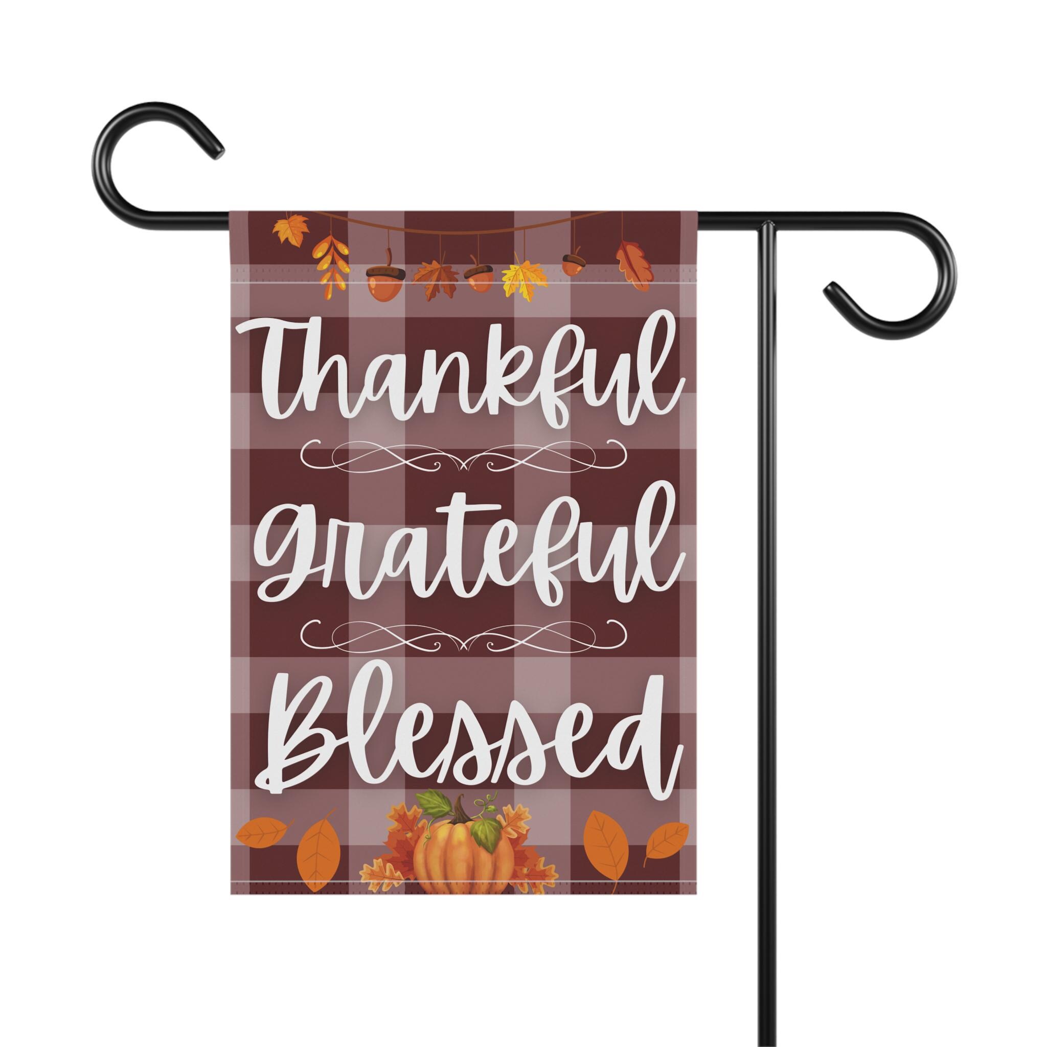 Thankful, Grateful, Blessed Flag- Fall Garden & House Banner, Fall ...