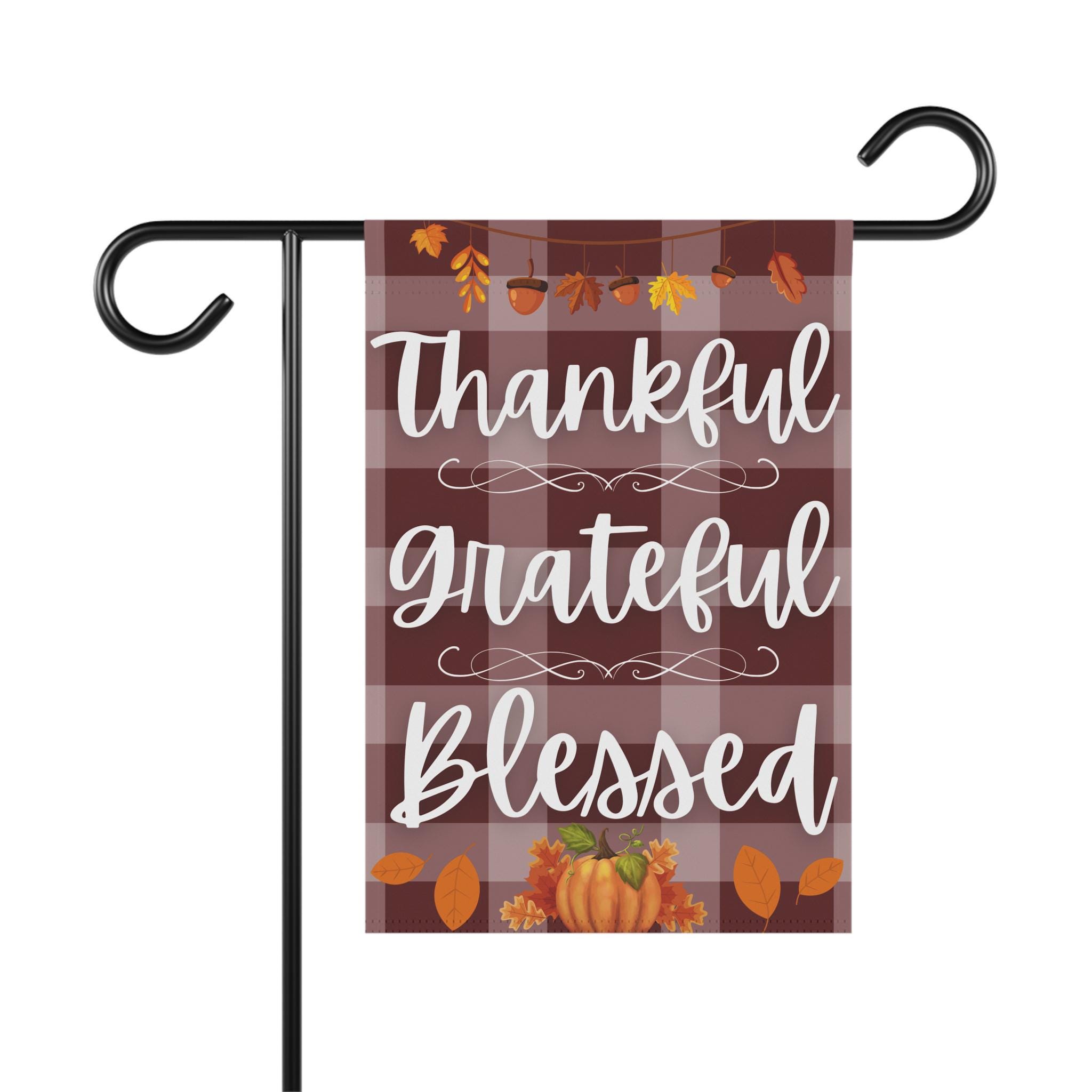 Thankful, Grateful, Blessed Flag- Fall Garden & House Banner, Fall ...