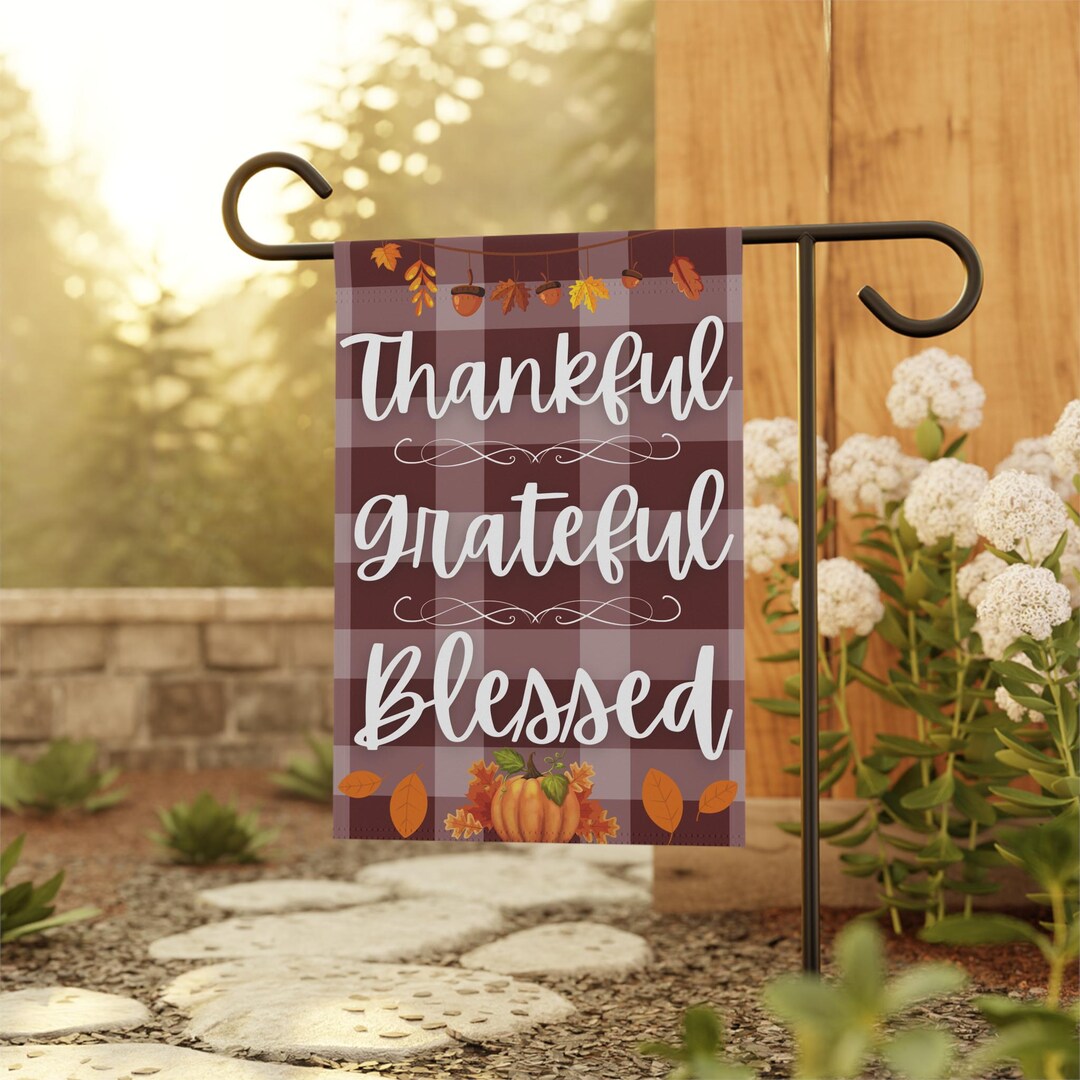 Thankful, Grateful, Blessed Flag- Fall Garden & House Banner, Fall ...