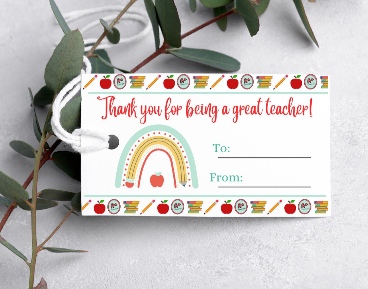 Thank You for Being a Great Teacher Gift Tag Teacher Appreciation Gift ...