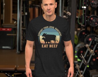Rancher: Eat Beef Support Your Local Rancher - Etsy