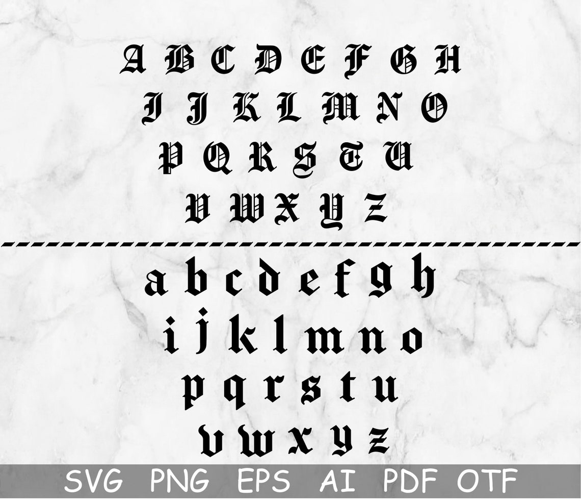 Old English Font Svg Old English Monogram Svg Old English Alphabet Images