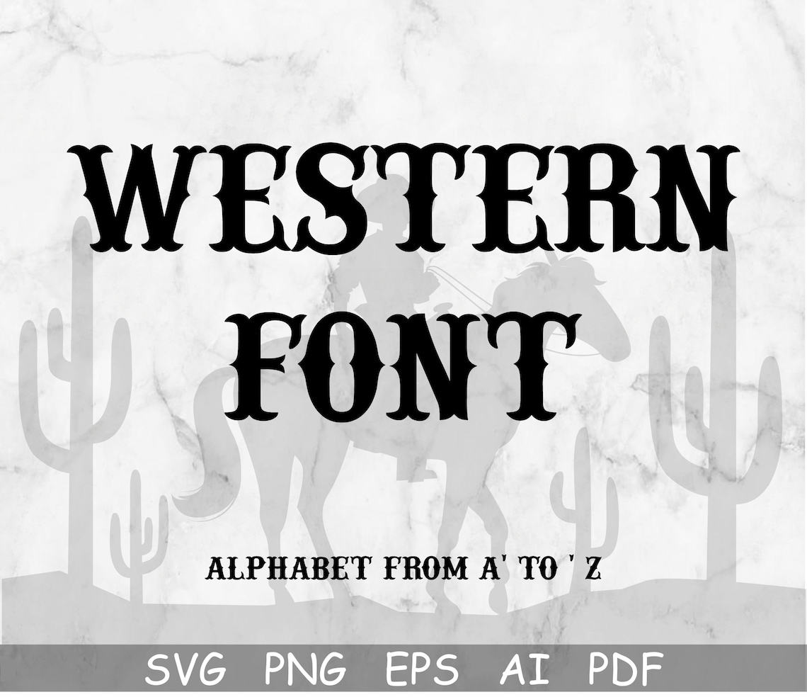 Western Font Svg Cowboy Font Svg Rodeo Font Svg Silhouette - Etsy