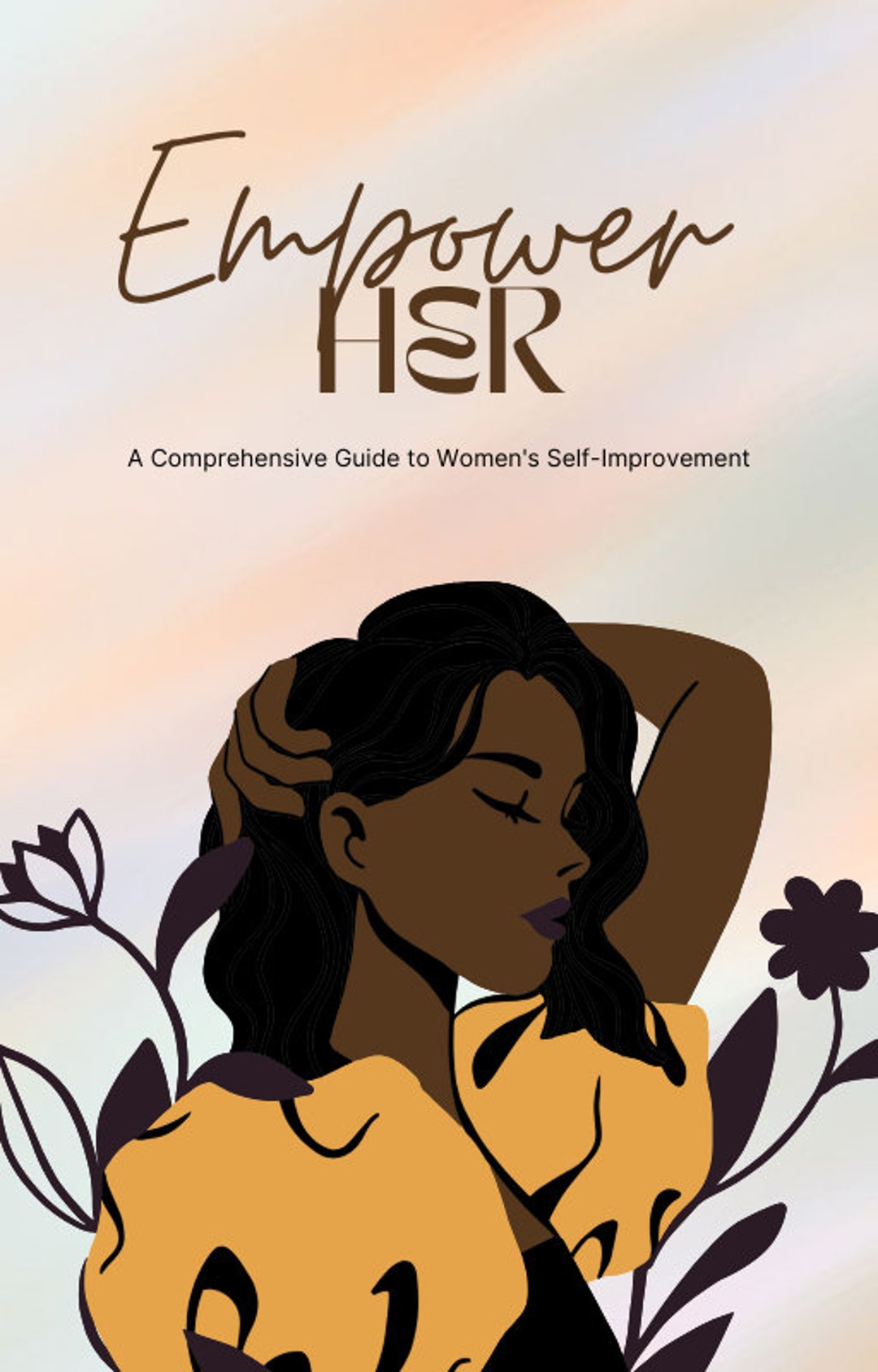 Empower Her: A Comprehensive Guide to Women's Self-improvement - Etsy