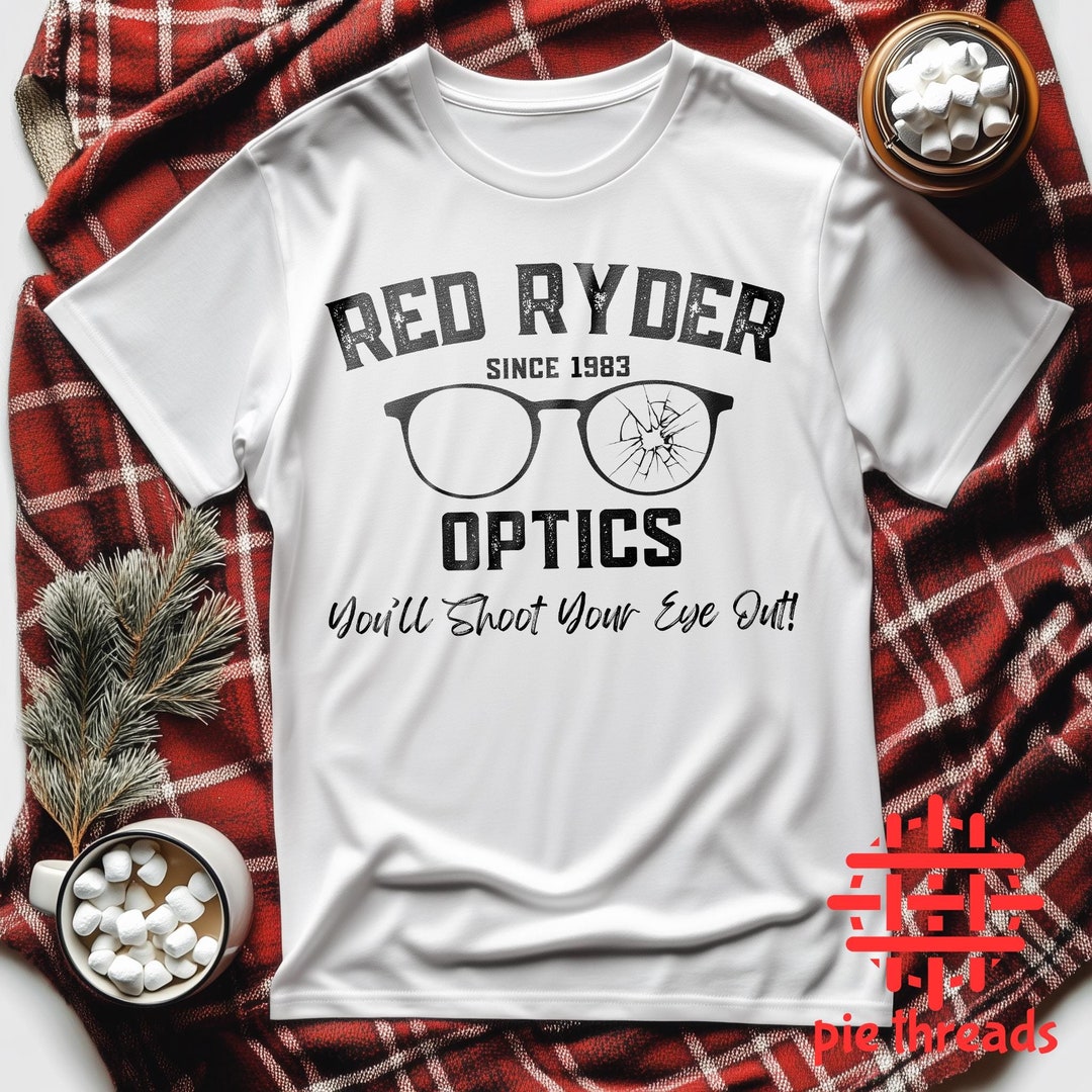 Red Ryder Optics T-shirt: A Christmas Story Funny Family Tee - Etsy