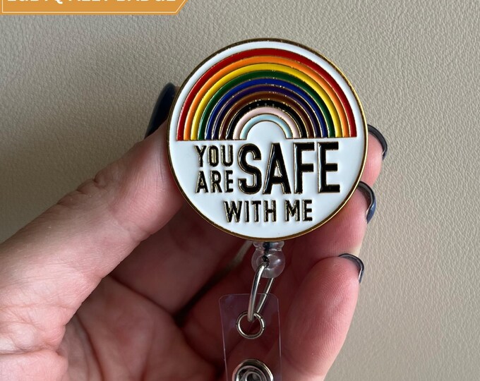 You Are Safe With Me Badge Reel - Etsy