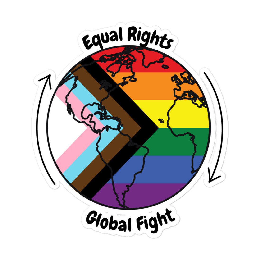 Equal Rights, Global Fight Pride Earth Sticker Equality Decal - Etsy