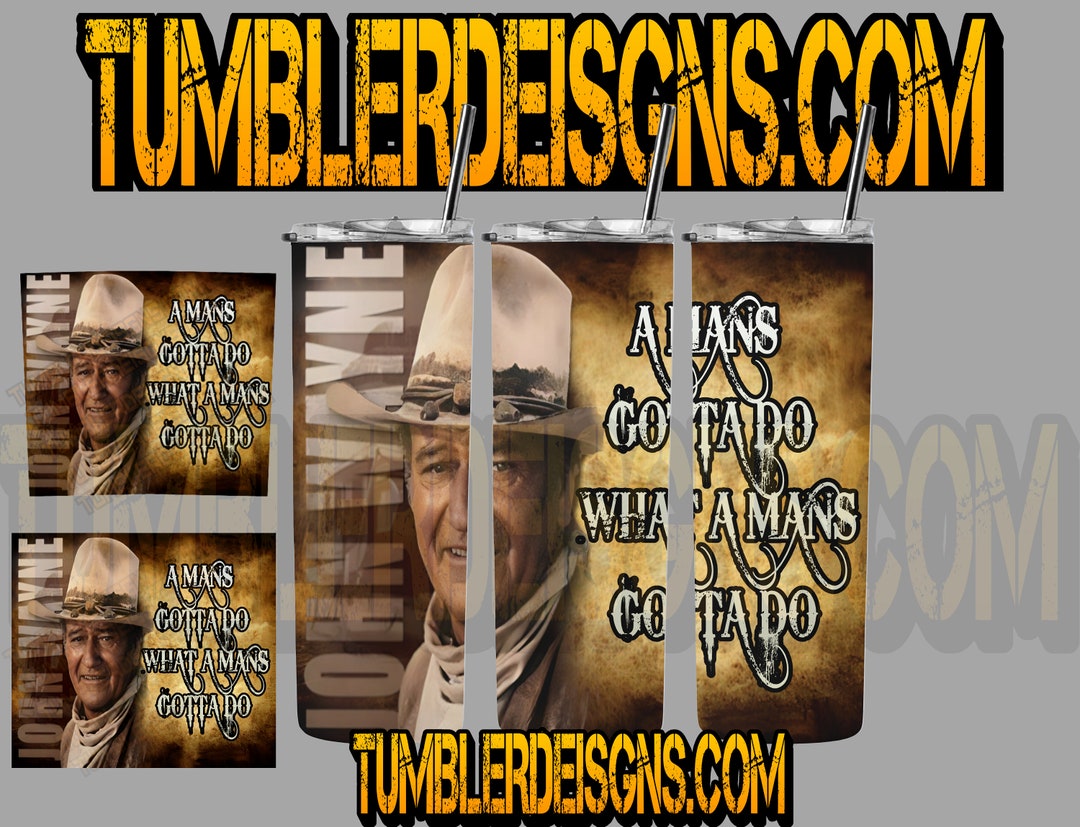 John Wayne 20oz Tumbler Wrap Striaght and Taper - Etsy