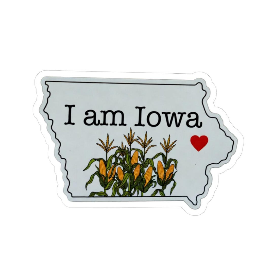 I Am Iowa - Sticker 2 - Etsy