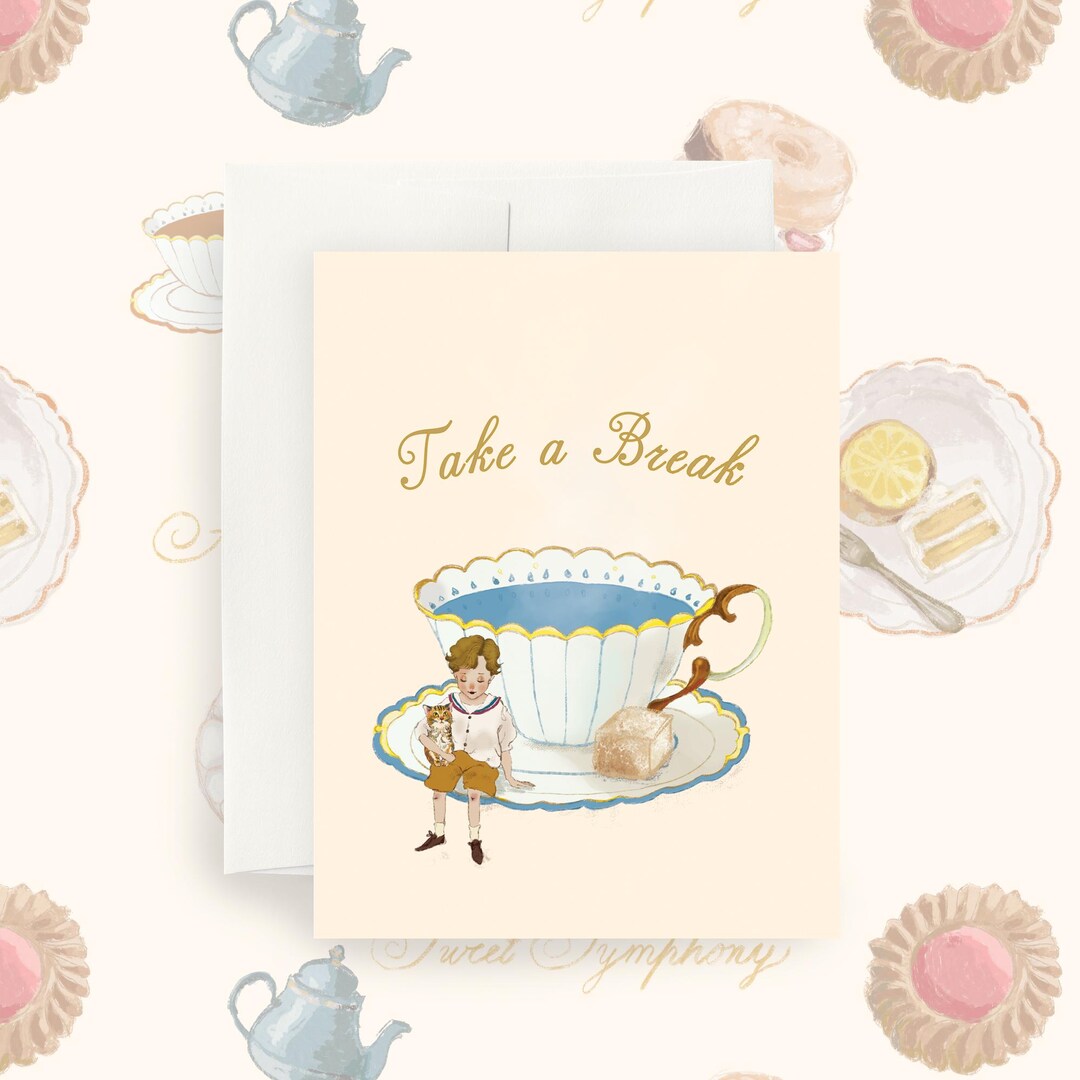 Take a Break Greeting Card | Encouragement and Friendship, Rest ...