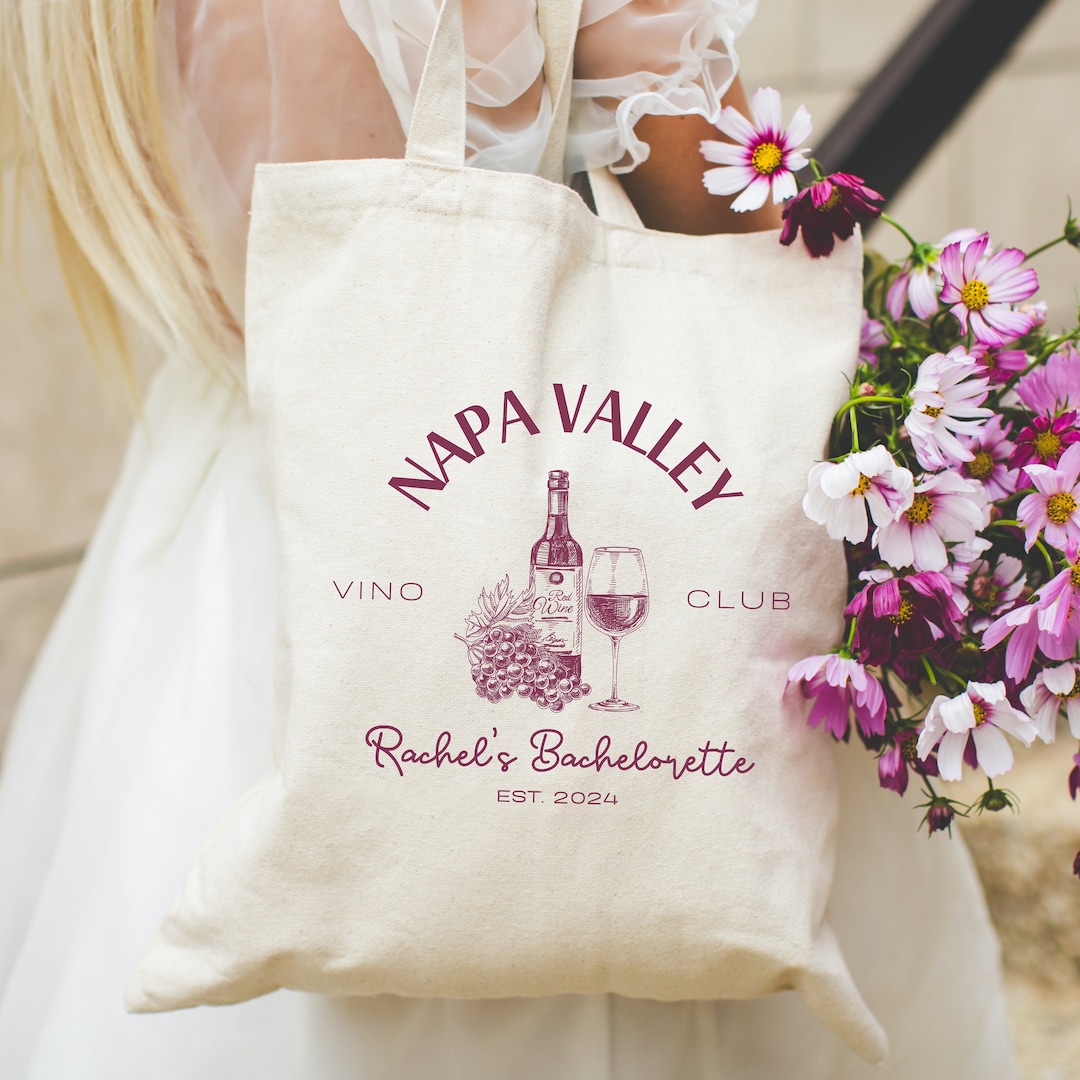 Napa Bachelorette Totes Custom Winery Bachelorette Tote Bags Custom ...