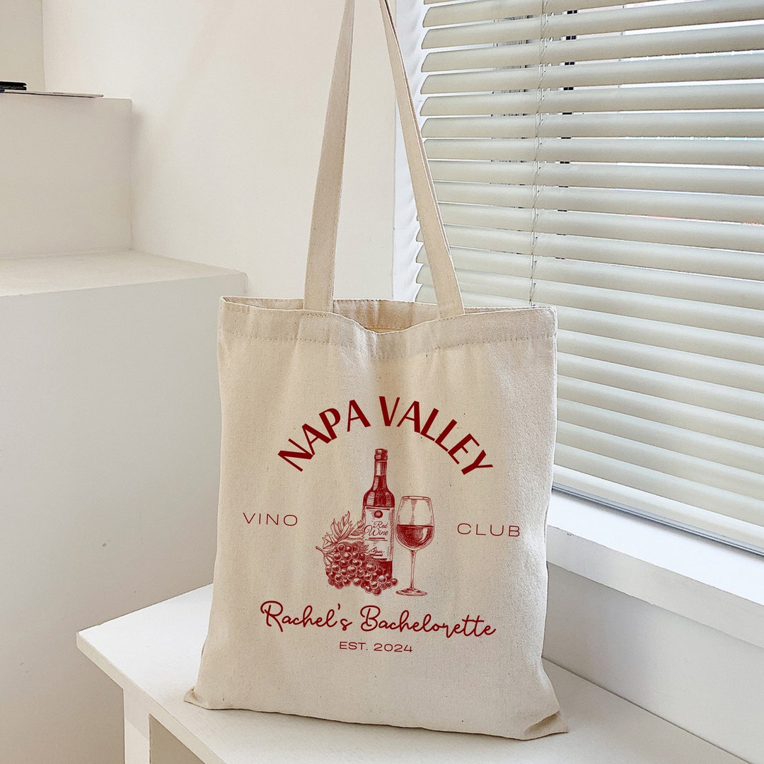 Napa Bachelorette Totes, Custom Winery Bachelorette Tote Bags, Wine ...