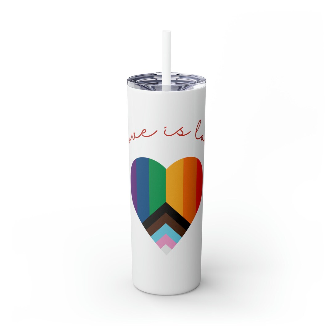 Love is Love Tumbler Straw | LGBT Pride LGBTQIA Gay 20 Oz | Non-toxic ...