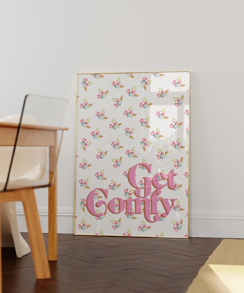 Get Comfy Print, Coquette Printable Art, Vintage Floral Print, Shabby ...
