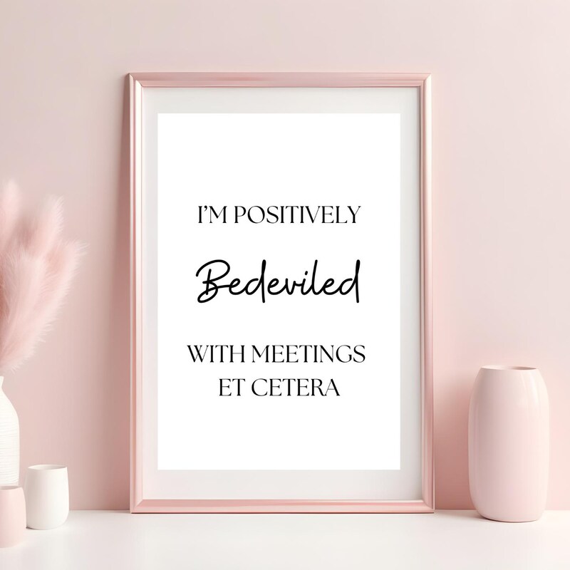 Bedeviled With Meetings - Etsy
