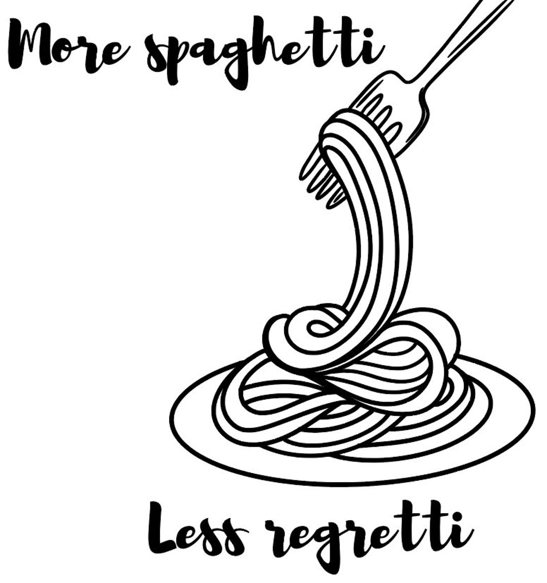 More Spaghetti Less Regretti SVG PDF Digital File Poster Cut File - Etsy