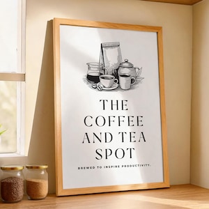 Printable the Coffee & Tea Spot Sign, Tea and Coffee Corner Bar, Home ...