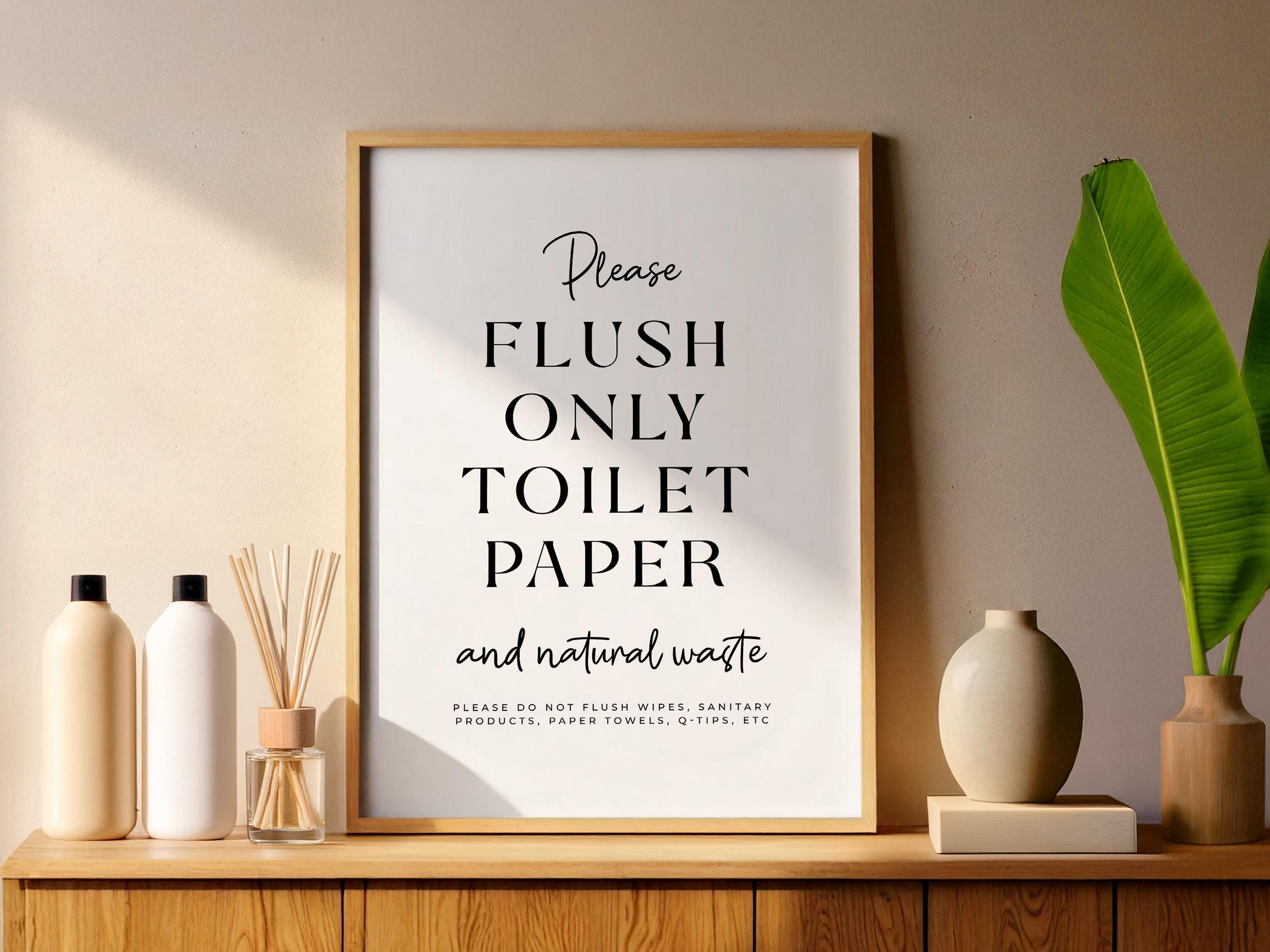 Flush Toilet Paper Sign: Bathroom Printable Decor (digital Download) - Etsy