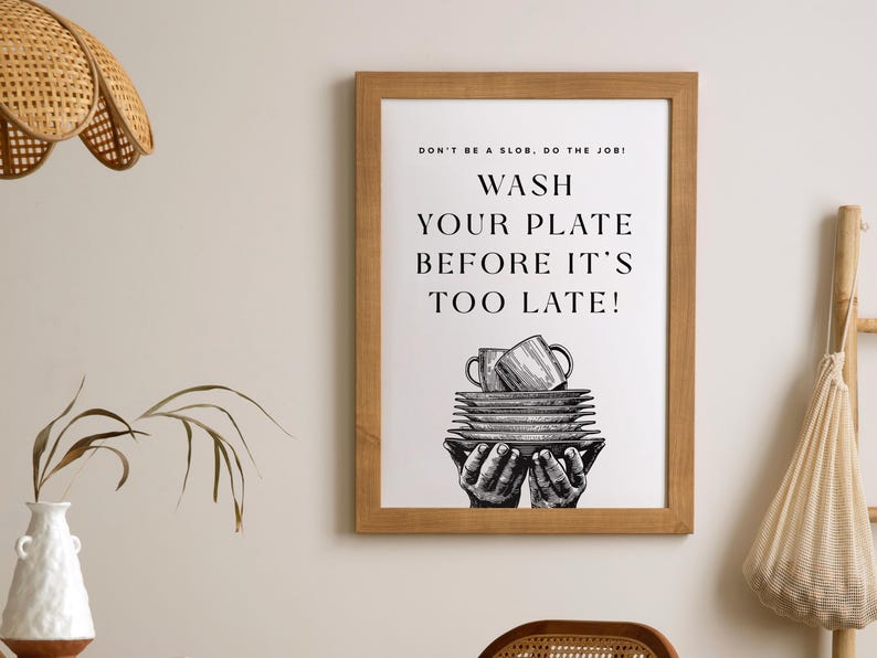 Printable Clean up Kitchen Sign: Wash Your Plate Before It's Too Late ...
