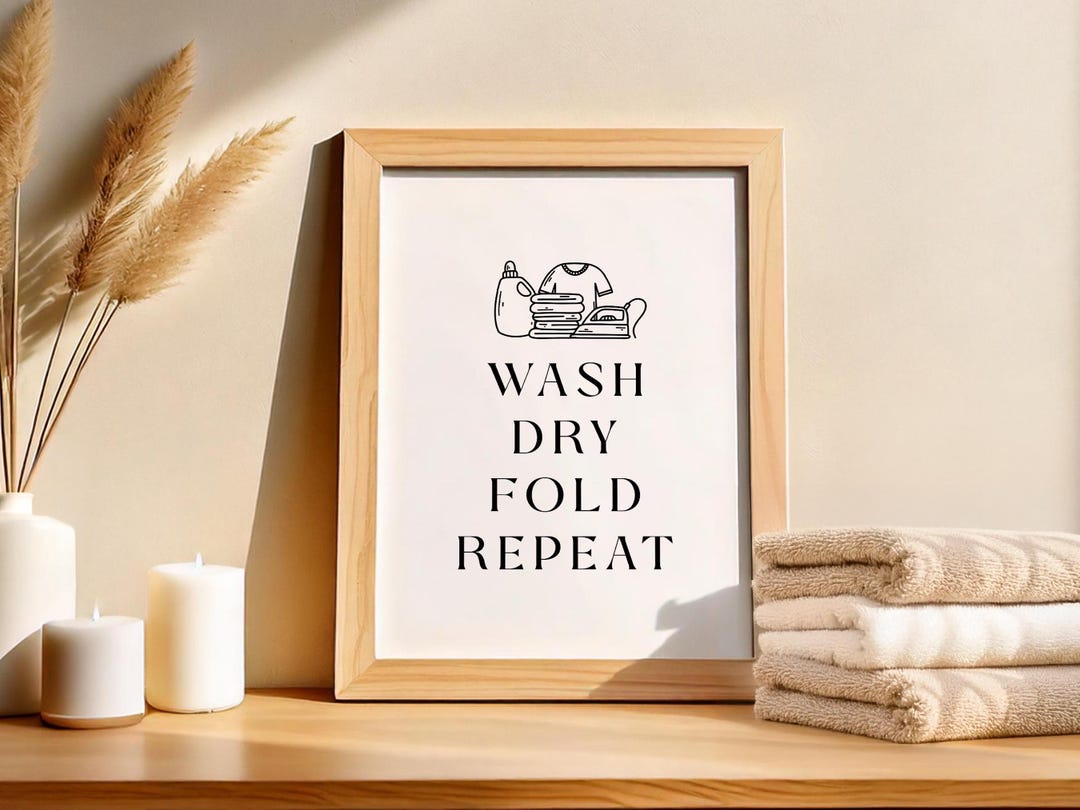 Printable Laundry Room Decor: "wash, Dry, Fold, Repeat", Laundry Room ...