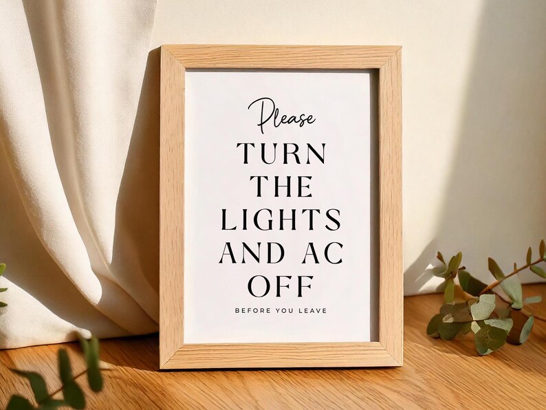 Eco-friendly Printable Sign: Please Turn the Lights and AC Off, Turn ...