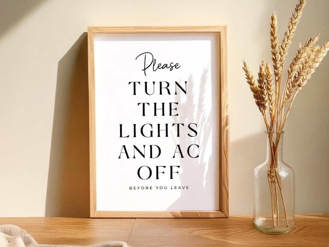 Eco-friendly Printable Sign: Please Turn the Lights and AC Off, Turn ...