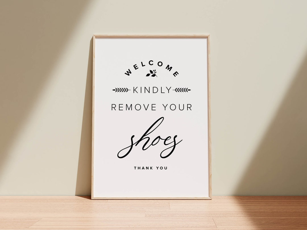 Entryway Sign Printable: Kindly Remove Your Shoes Digital Print ...