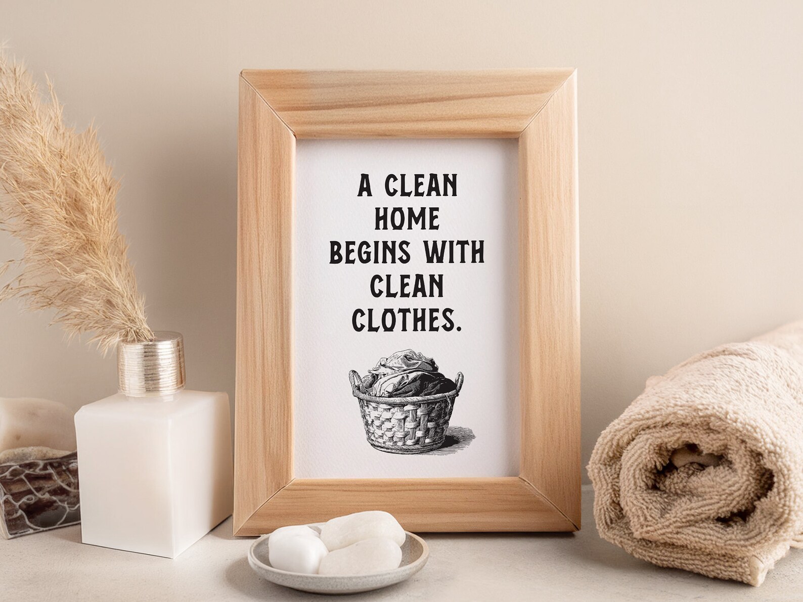 Printable Laundry Room Decor: A Clean Home Begins With Clean Clothes ...