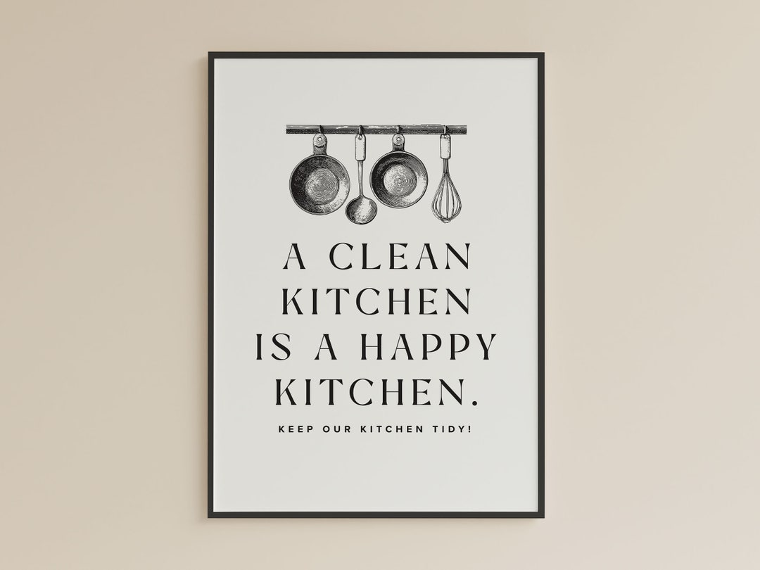 Printable Vintage Kitchen Decor: A Clean Kitchen is a Happy Kitchen ...
