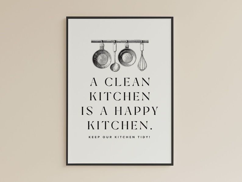 Printable Vintage Kitchen Decor: A Clean Kitchen is a Happy Kitchen ...