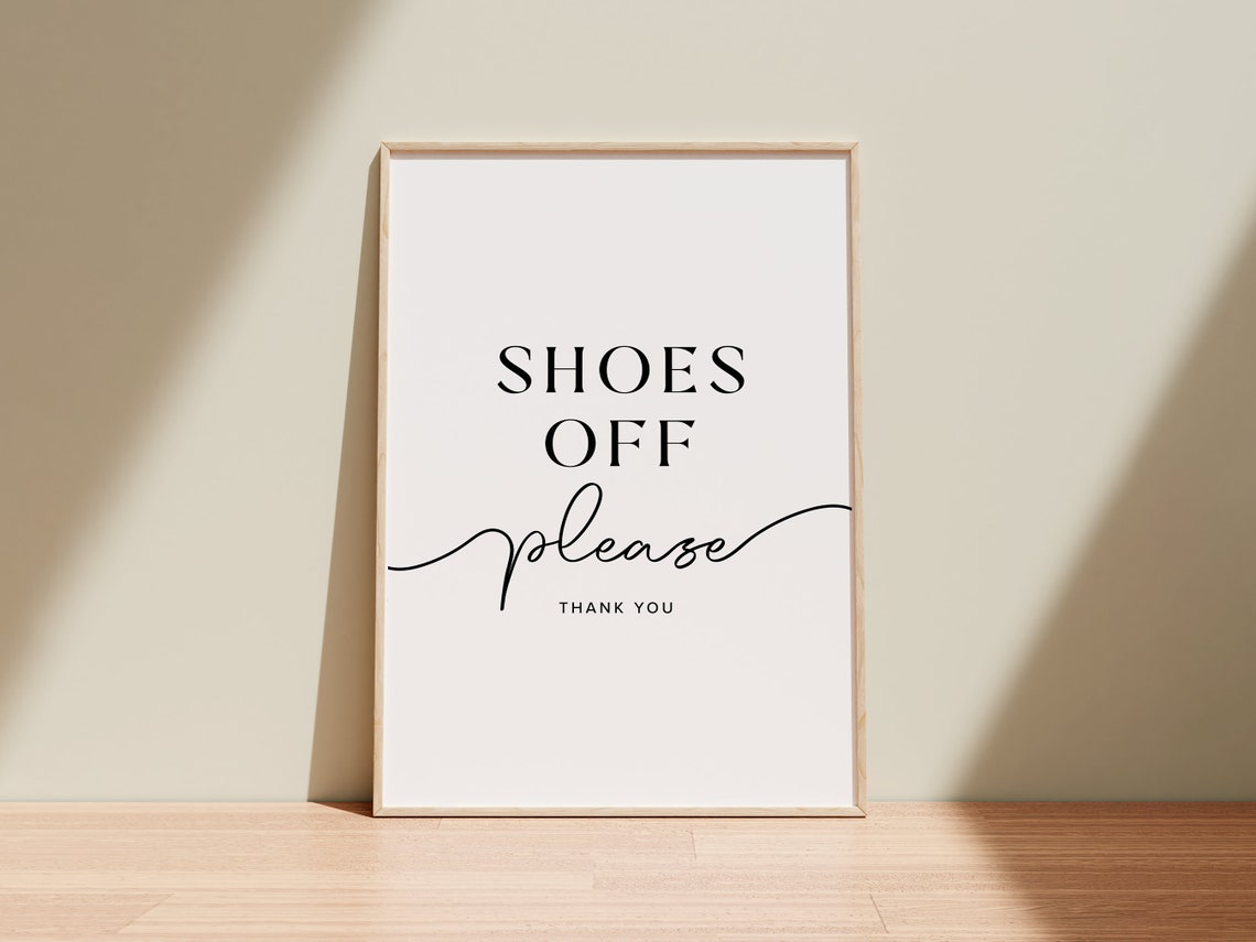 Printable Shoes off Please Kindly Remove Your Shoes Sign for Entryway ...